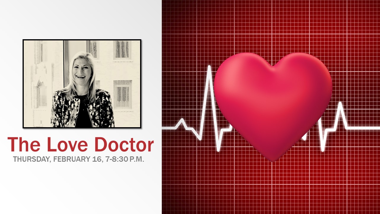 The Love Doctor - Thursday, February 16, 2017, 7:00 PM - Rochester ...