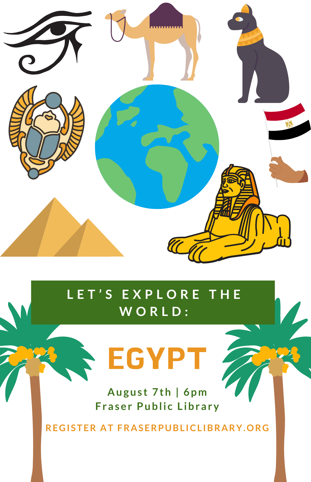 Let’s Explore the World: Egypt - Wednesday, August 7, 2024, 6:00 PM ...