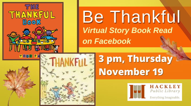 Be Thankful - Virtual Story Book Read - Thursday, November 19, 2020, 3: ...
