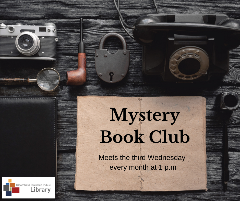 Mystery Book Club - Wednesday, September 20, 2023, 1:00 PM - Bloomfield ...