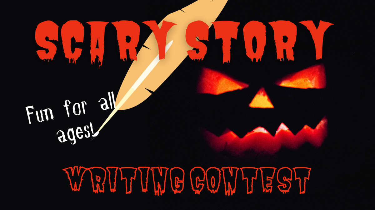 Scary Story Writing Contest - Friday, October 1, 2021, 12:00 AM ...