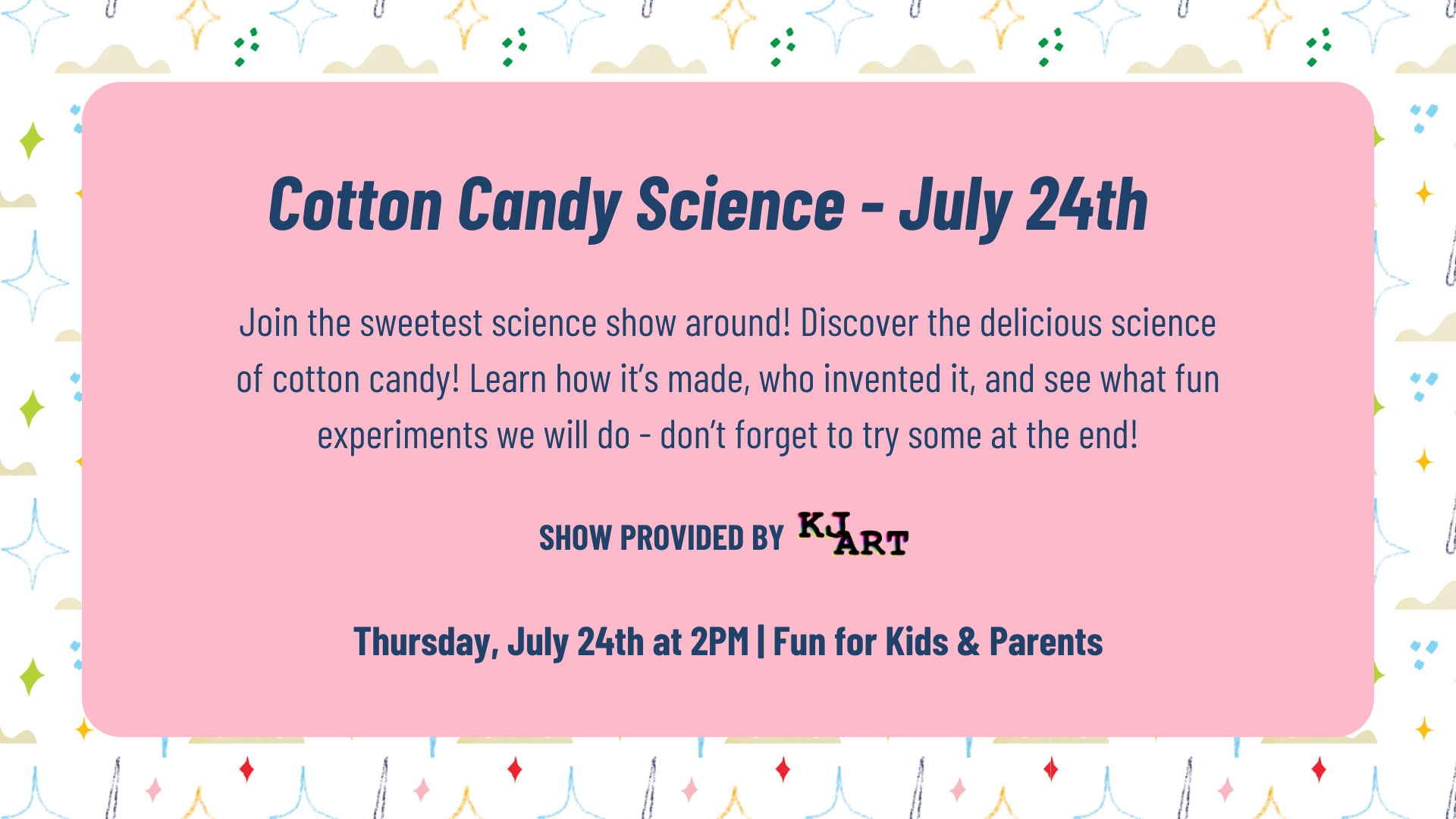 Cotton Candy Science - Thursday, July 24, 2025, 2:00 PM - Trenton ...