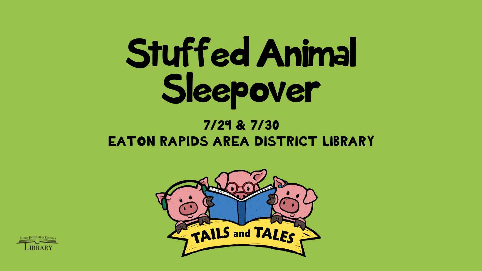 Stuffed Animal Sleepover - Thursday, July 29, 2021, 10:00 AM - Eaton ...