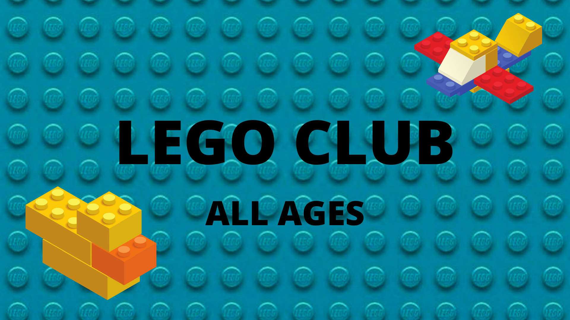 LEGO Club [Family & All Ages] - Tuesday, February 11, 2025, 6:00 PM ...