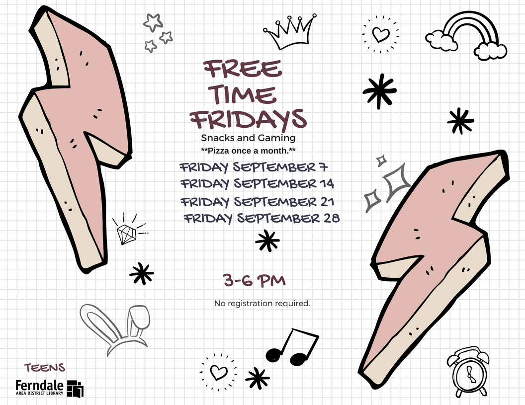 Free Time Friday: Pizza and Gaming (Teens) - Friday, September 14, 2018 ...