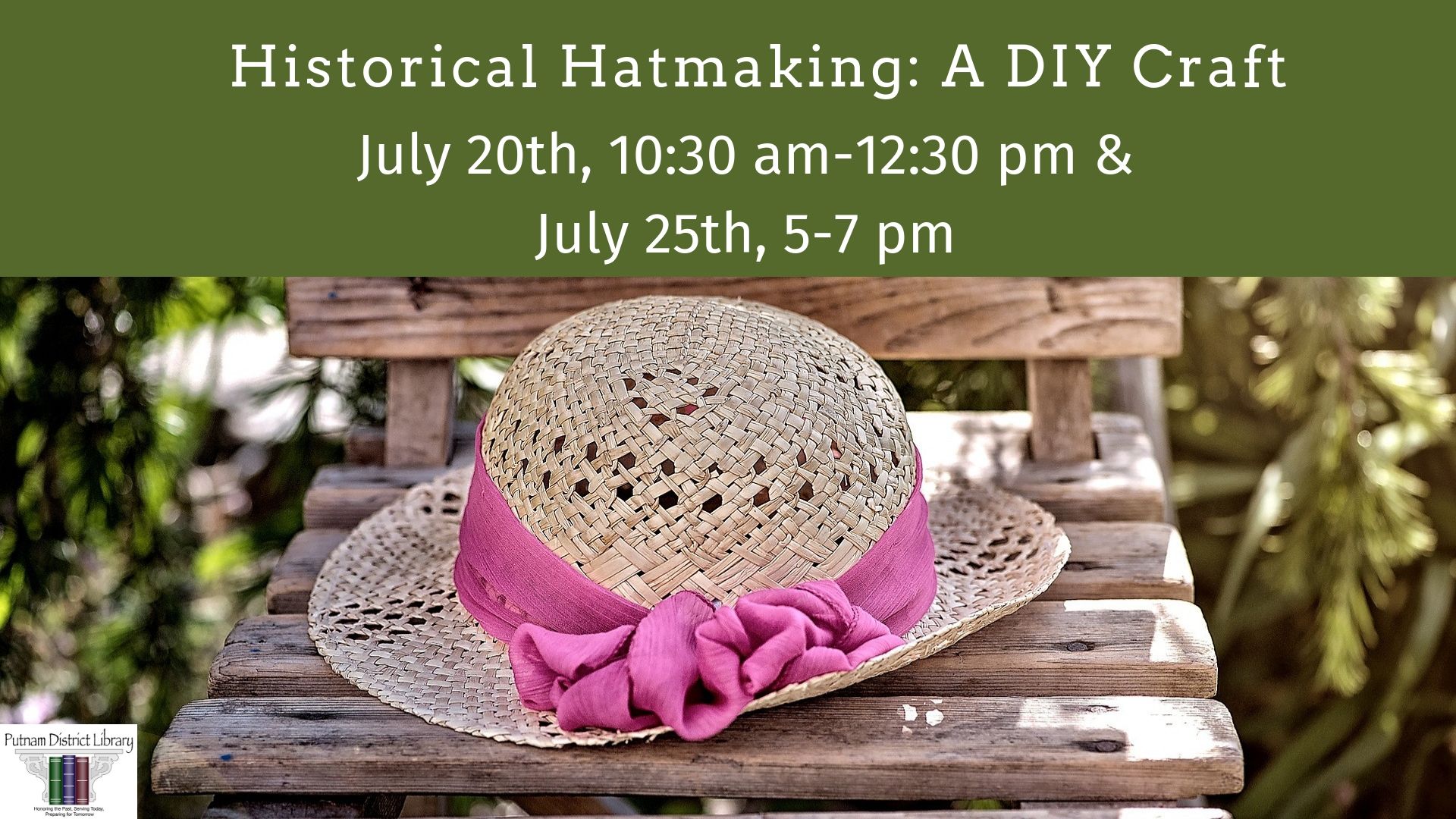 Historical Hatmaking: A DIY Craft - Saturday, July 20, 2019, 10:30 AM ...