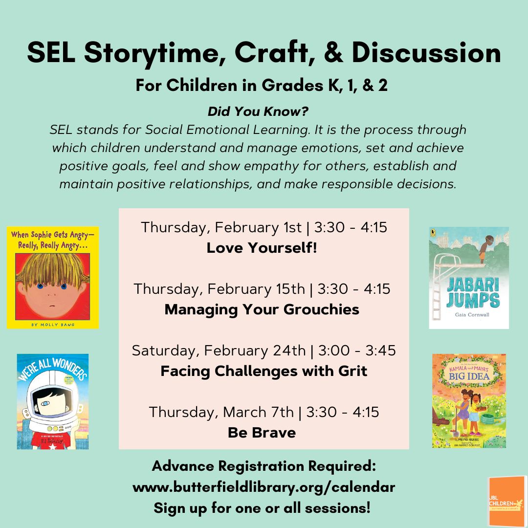 SEL Storytime: Love Yourself - Thursday, February 1, 2024, 3:30 PM ...