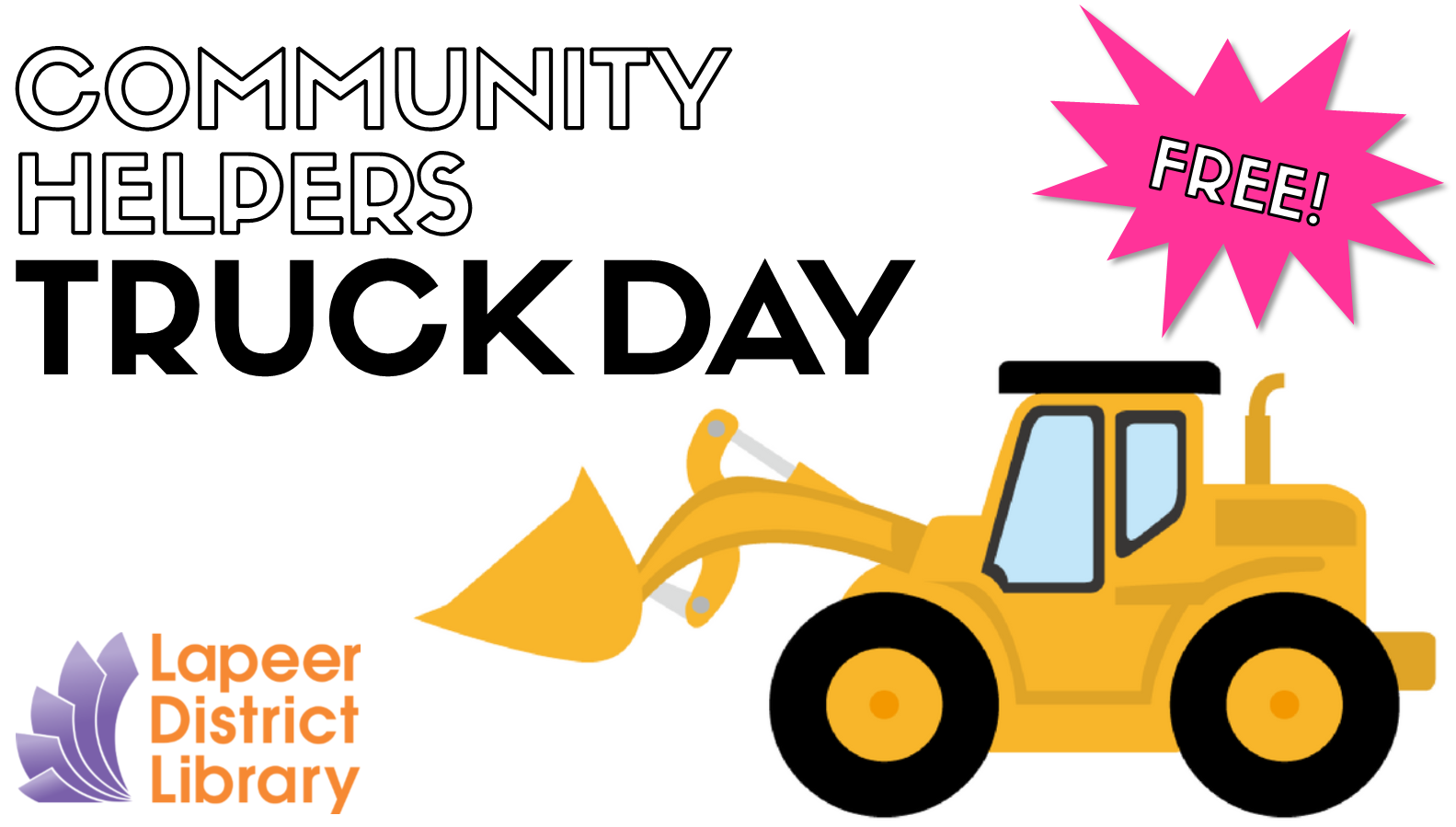 Community Helpers Truck Day - Saturday, June 16, 2018, 10:00 AM ...