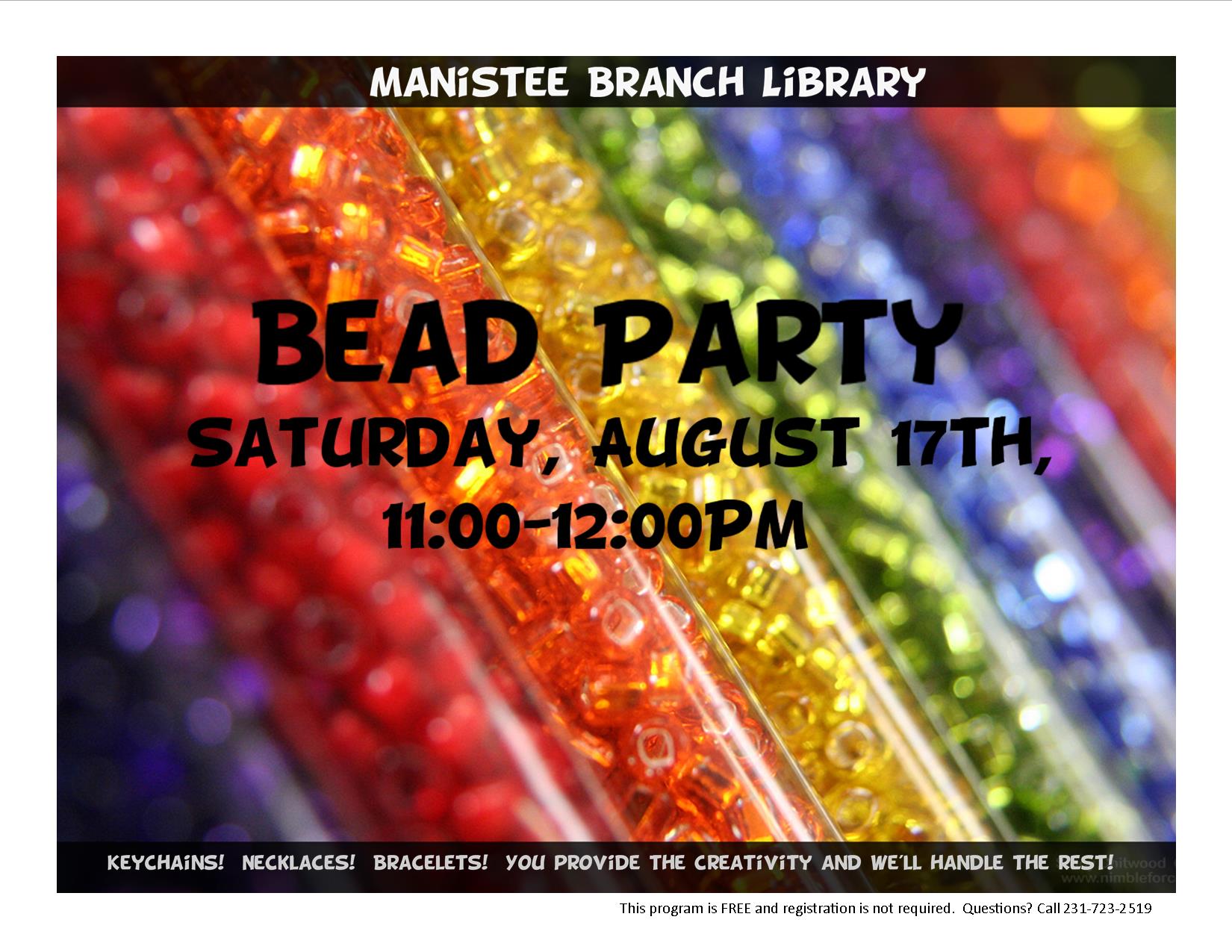 Bead Party (M) - Saturday, August 17, 2019, 11:00 AM - Manistee County ...