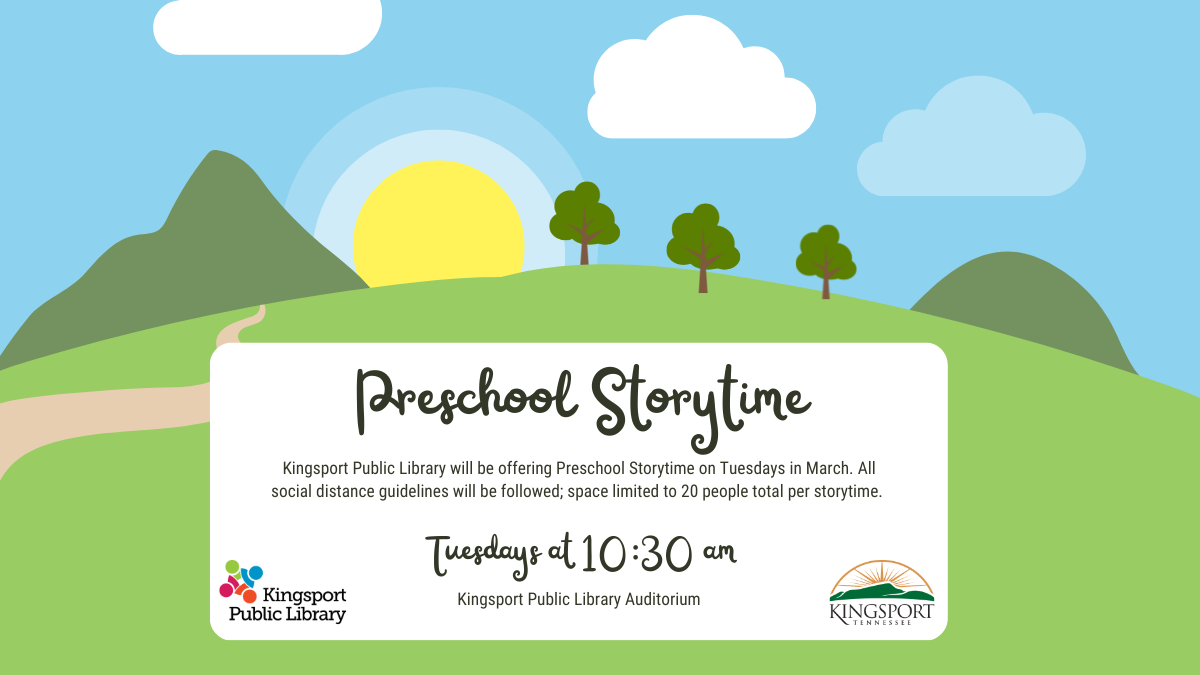 Preschool Storytime - Tuesday, March 7, 2023, 10:30 AM - Kingsport ...