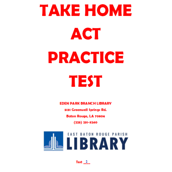 ACT Test Packets - Saturday, March 1, 2025, 12:00 AM - Eden Park Branch ...