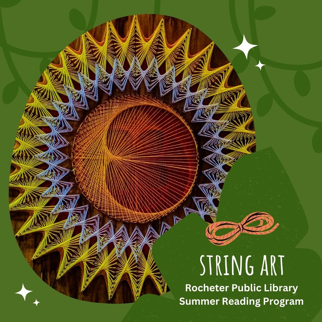 String Art - Monday, July 21, 2025, 1:00 PM - Rochester Public Library ...