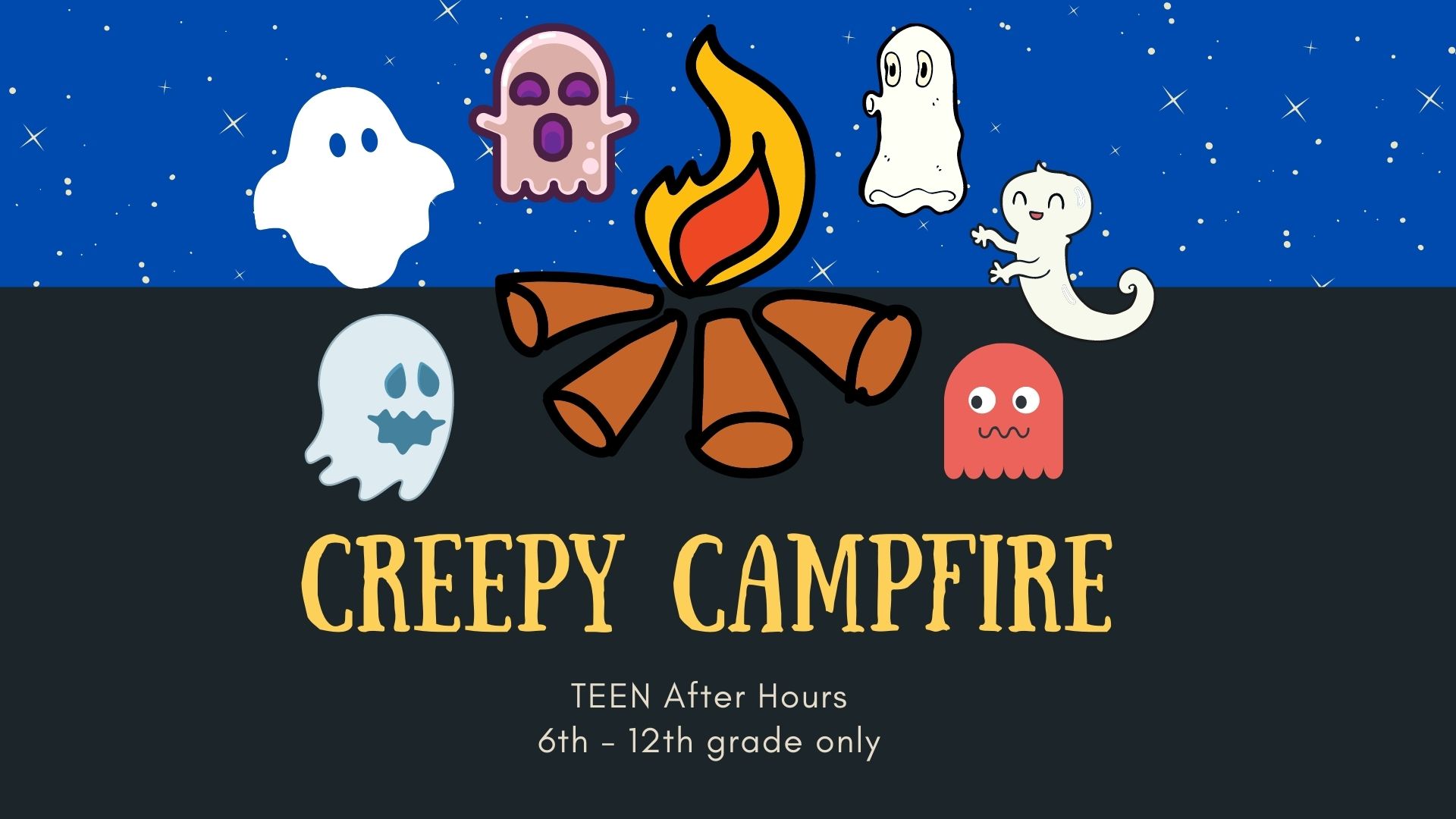 Teen After Hours: Spooky Campfire Tales [6th - 12th Grade] - Friday ...