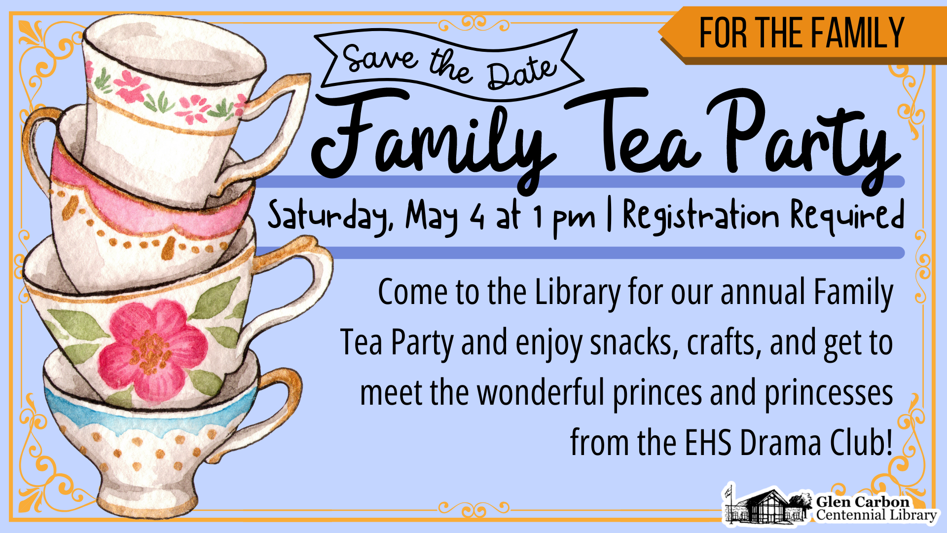 Family Tea Party - Saturday, May 4, 2024, 1:00 PM - Glen Carbon ...