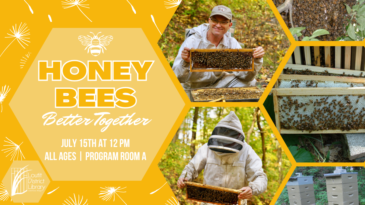 Honey Bees: Better Together - Saturday, July 15, 2023, 12:00 PM ...