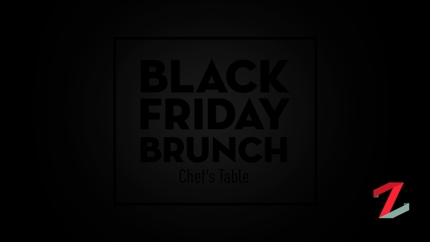Black Friday Brunch Chef's Table - Friday, November 23, 2018, 10:00 AM ...