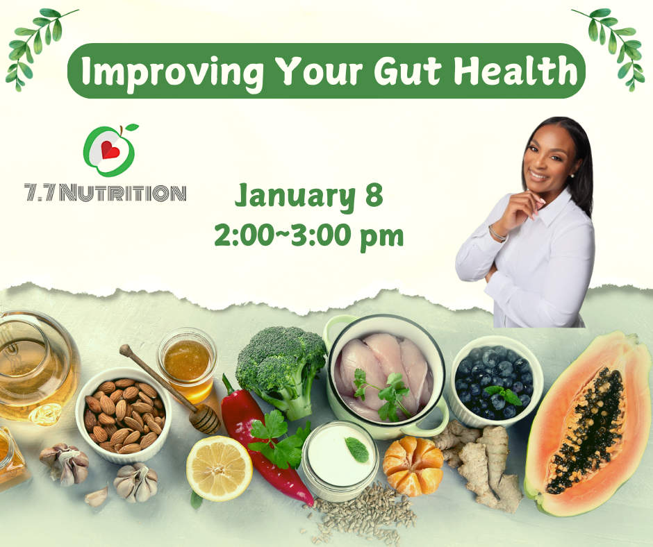 Improving Your Gut Health - Wednesday, January 8, 2025, 2:00 PM ...