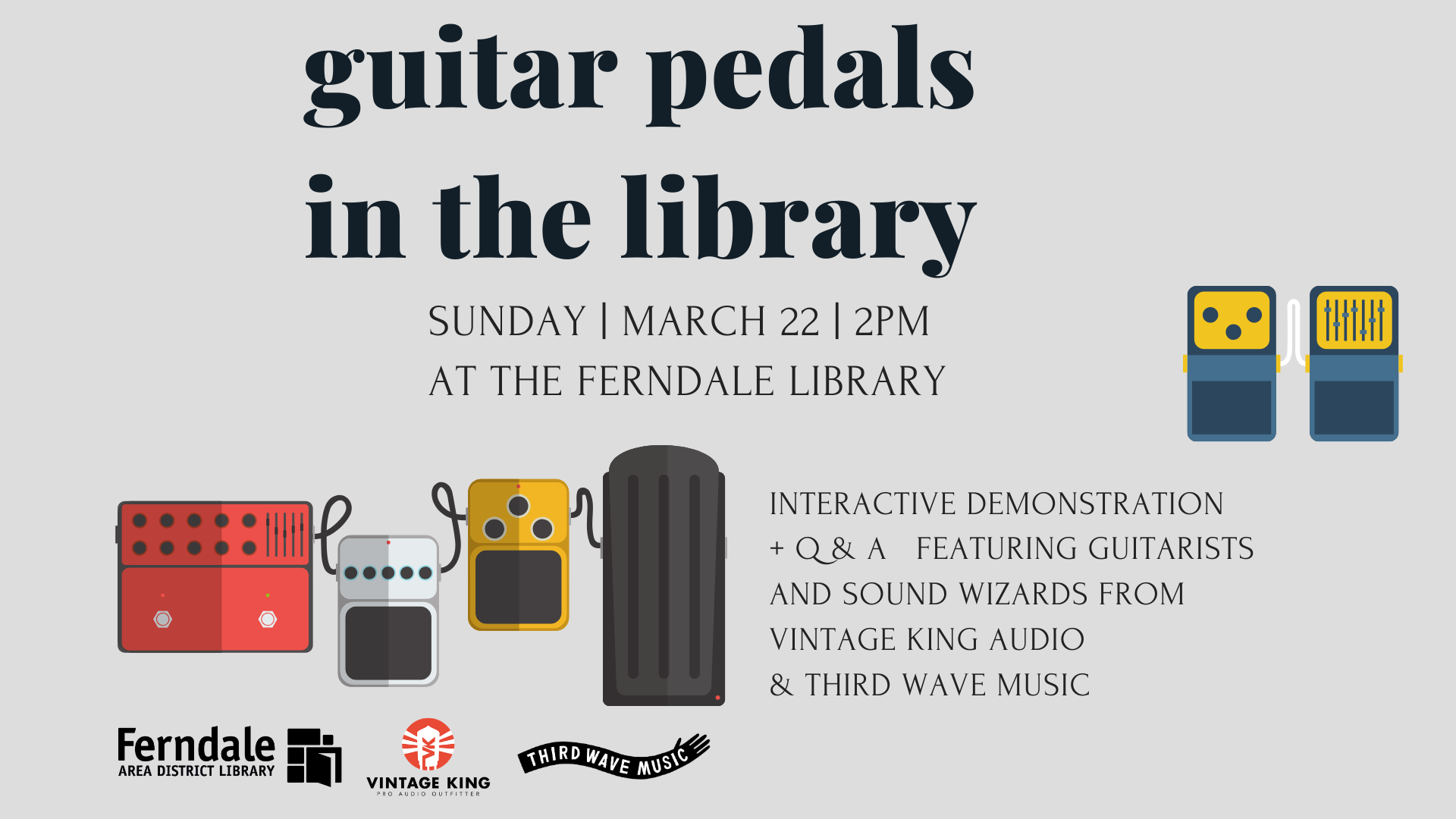 CANCELED- Guitar Pedals in the Library - Sunday, March 22, 2020, 2:00 ...