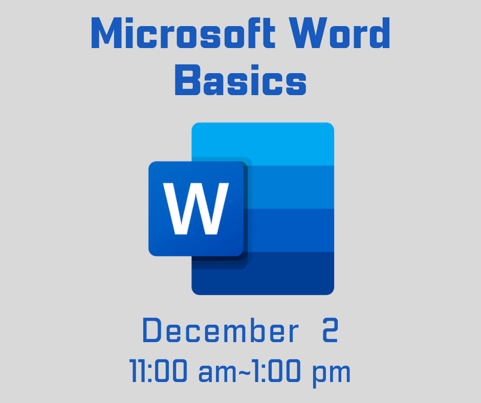 Microsoft Word Basics - Tuesday, December 2, 2025, 11:00 AM ...